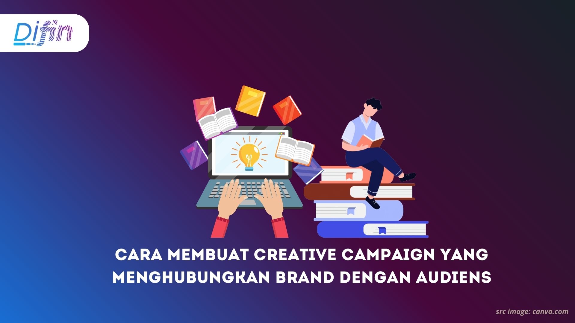 Cara Membuat Creative Campaign